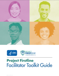 Project Firstline: CDC’s National Training Collaborative for Healthcare ...